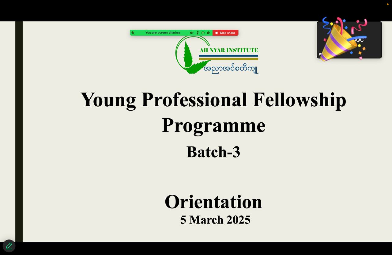 Ah Nyar Institute - Young Professional Fellowship Programme (Batch-3) Orientation Day